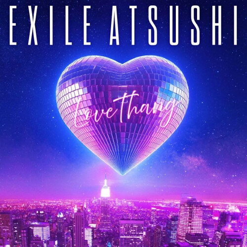 Love Thang/It's Brand NewEXILE ATSUSHI/COLORエグザイルアツシ/カラー えぐざいるあつし/からー　発売日 : 2025年4月30日　種別 : CD　JAN : 4988064672738　商品番号 ...