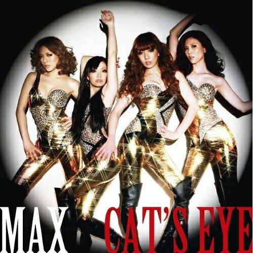 CAT'S EYE (CD-EXTRA) (ジャケットB)MAXマックス まっくす　発売日 : 2010年5月12日　種別 : CD　JAN : 4988064162017　商品番号 : AVCD-16201【商品紹介】2009年にオリジナ...