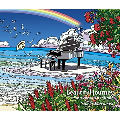 Beautiful Journey -Romantic Piano Best Collection- (解説付/ライナーノーツ)松岡直也マツオカナオヤ まつおかなおや　発売日 : 2016年4月27日　種別 : CD　JAN : 49436...