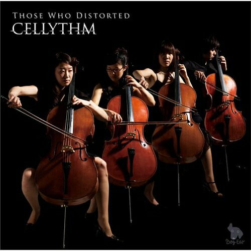 Those Who DistortedCELLYTHMチェリズム ちぇりずむ　発売日 : 2009年3月25日　種別 : CD　JAN : 4580252780081　商品番号 : DERP-10004【商品紹介】チェロ・カルテット、CEL...