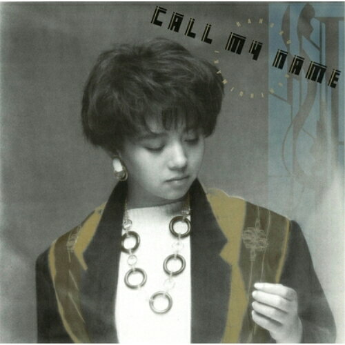 CALL MY NAME (Blu-specCD2)小比類巻かほるコヒルイマキカホル こひるいまきかほる　発売日 : 2013年7月17日　種別 : CD　JAN : 4582290392363　商品番号 : MHCL-30095【商品紹介...