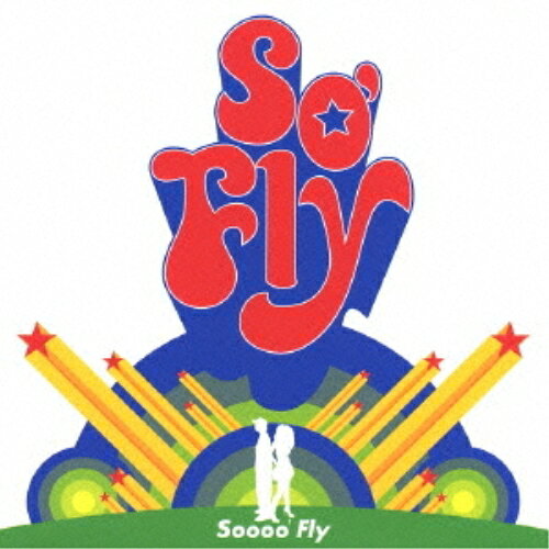 Soooo' FlySo'Flyソーフライ そーふらい　発売日 : 2005年7月27日　種別 : CD　JAN : 4988018315650　商品番号 : FLCF-4066【商品紹介】MCのGIORGIO13とヴォーカルTOKOによる...