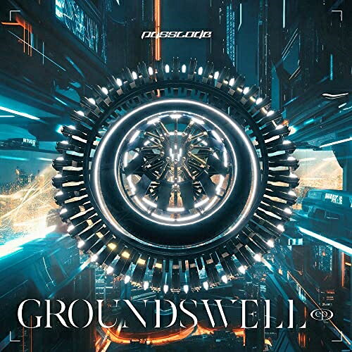 GROUNDSWELL ep. (通常盤)PassCodeパスコード ぱすこーど　発売日 : 2023年6月21日　種別 : CD　JAN : 4988031569535　商品番号 : UICZ-4632【商品紹介】2022年2月12日日本...