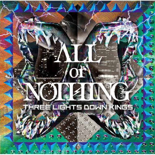 ALL or NOTHING (通常盤)THREE LIGHTS DOWN KINGSスリーライツダウンキングス すりーらいつだうんきんぐす　発売日 : 2014年7月02日　種別 : CD　JAN : 4547403033571　商品番号...