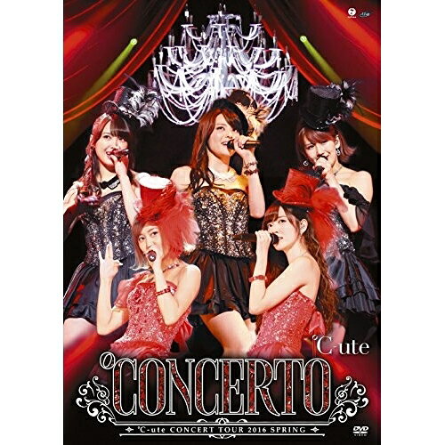 ℃-uteコンサートツアー2016春 〜℃ONCERTO〜℃-uteキュート きゅーと　発売日 : 2016年9月28日　種別 : DVD　JAN : 4942463553494　商品番号 : EPBE-5534【収録内容】DVD:11.O...
