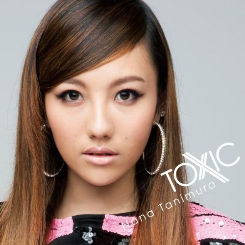 TOXIC (CD+DVD) (ジャケットA)谷村奈南タニムラナナ たにむらなな　発売日 : 2010年11月24日　種別 : CD　JAN : 4988064162215　商品番号 : AVCD-16221【商品紹介】写真集を出すほどのル...
