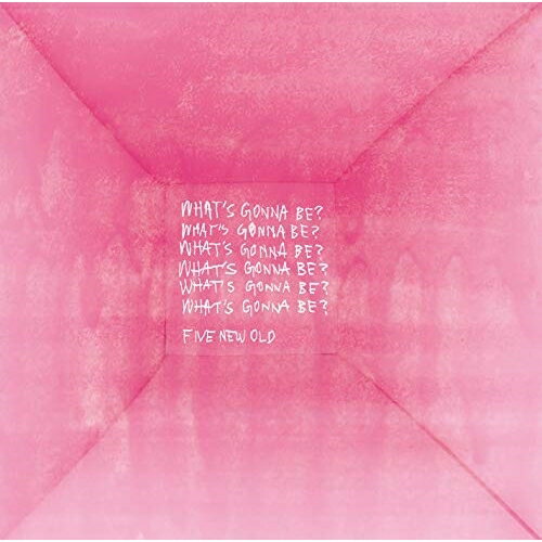 WHAT'S GONNA BE?FIVE NEW OLDファイブニューオールド ふぁいぶにゅーおーるど　発売日 : 2019年3月13日　種別 : CD　JAN : 4988061896694　商品番号 : TFCC-89669【商品紹介】...