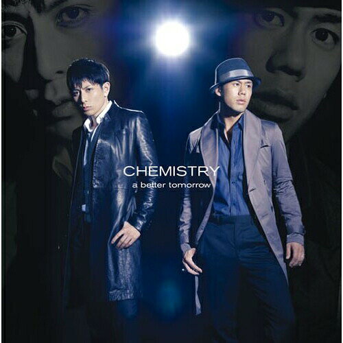 a better tomorrow (通常盤)CHEMISTRYケミストリー けみすとりー　発売日 : 2011年2月16日　種別 : CD　JAN : 4562104047290　商品番号 : DFCL-1841【商品紹介】2011年3月...