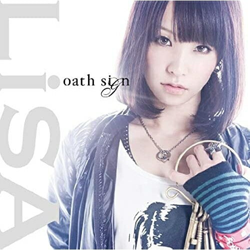 oath sign (通常盤)LiSAリサ りさ　発売日 : 2011年11月23日　種別 : CD　JAN : 4534530051264　商品番号 : SVWC-7804【商品紹介】LiSA、待望のファースト・シングル。TVアニメ『Fa...