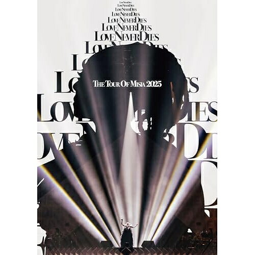 THE TOUR OF MISIA 2025 LOVE NEVER DIES (通常盤)MISIAミーシャ みーしゃ　発売日 : 2026年1月21日　種別 : DVD　JAN : 4547366790238　商品番号 : BVBL-200...