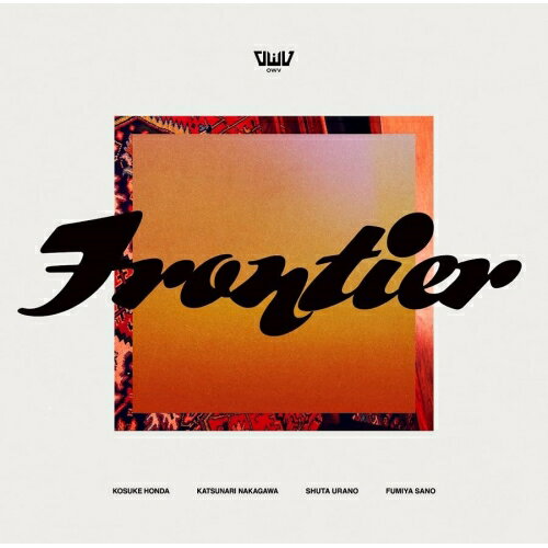 Frontier (通常盤)OWVオウブ おうぶ　発売日 : 2024年10月23日　種別 : CD　JAN : 4988031671290　商品番号 : UMCK-5763【商品紹介】常に過去最高を更新し続け、独自の道を開拓し続けるOWV...