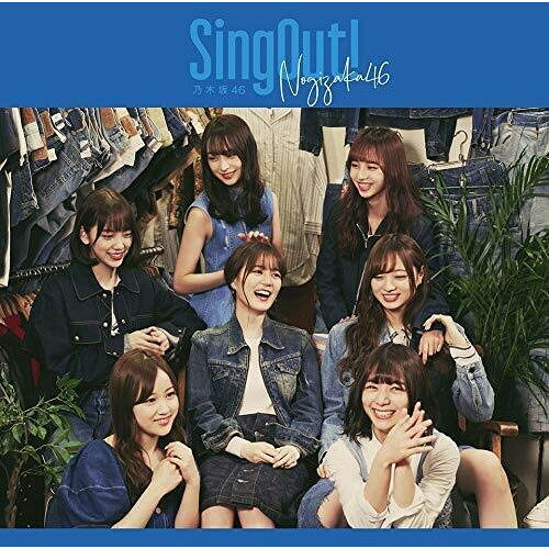 Sing Out! (CD+Blu-ray) (TYPE-D)乃木坂46ノギザカフォーティーシックス のぎざかふぉーてぃーしっくす　発売日 : 2019年5月29日　種別 : CD　JAN : 4547366406719　商品番号 : SR...