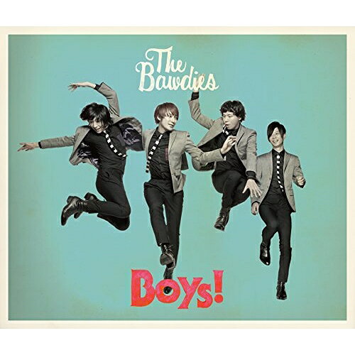 Boys! (歌詞付) (通常盤)The Bawdiesボウディーズ ぼうでぃーず　発売日 : 2014年12月03日　種別 : CD　JAN : 4988002681969　商品番号 : VICL-64264【商品紹介】4人組バンド、TH...