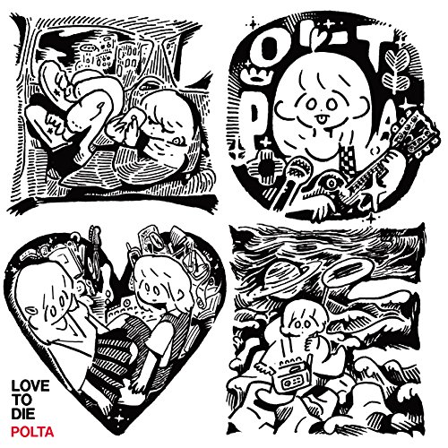 LOVE TO DIEPOLTAポルタ ぽるた　発売日 : 2018年1月17日　種別 : CD　JAN : 4522197128092　商品番号 : PLT-1【商品紹介】スクールカースト最下層からついに脱却!?愛と死…LOVE&DEAD...