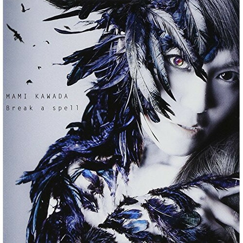 Break a spell (CD+DVD) (初回限定盤)MAMI KAWADAマミカワダ まみかわだ　発売日 : 2014年2月26日　種別 : CD　JAN : 4988102215576　商品番号 : GNCV-34【商品紹介】川田...
