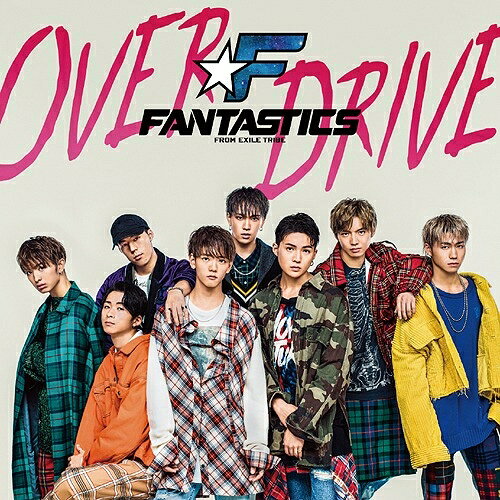 OVER DRIVE (CD+DVD)FANTASTICS from EXILE TRIBEファンタスティックスフロムエグザイルトライブ ふぁんたすてぃっくすふろむえぐざいるとらいぶ　発売日 : 2018年12月05日　種別 : CD　JA...