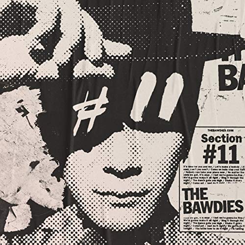 Section #11 (CD+DVD) (歌詞付) (初回限定盤)THE BAWDIESボウディーズ ぼうでぃーず　発売日 : 2019年11月27日　種別 : CD　JAN : 4988002795208　商品番号 : VIZL-166...