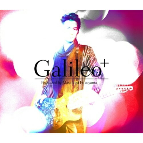 Produced by Masaharu Fukuyama/Galileo+ (CD+DVD) (初回限定盤)オムニバスKOH+、HARA+、A-Lin+、Masaharu Fukuyama、GYURI+　発売日 : 2013年6月26日　...