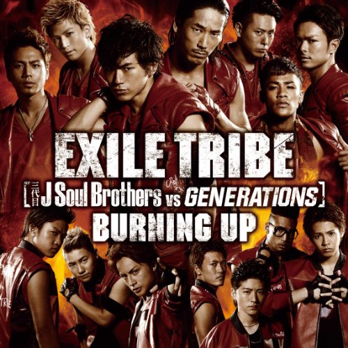 BURNING UP (CD+DVD)EXILE TRIBEエグザイルトライブ えぐざいるとらいぶ　発売日 : 2013年7月10日　種別 : CD　JAN : 4988064594214　商品番号 : RZCD-59421【商品紹介】三代...