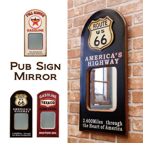★【PUB SIGN MIRROR】★パブ　サインミラー ★ アンティーク調のアメリカン雑貨　ウォールミラーです。 GASOLINE・ROUTE66・TEXACOそれぞれデザインが少しづつ違って面白みがあります。 お店やお家のドアや、お出か...