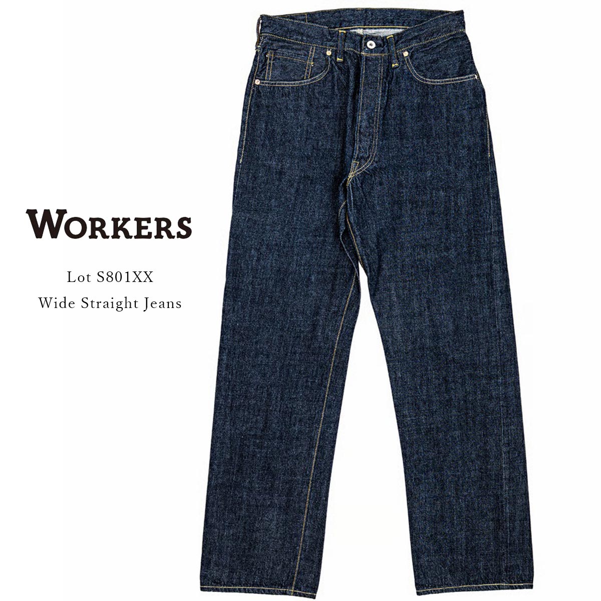 ブランド名 WORKERS / ワーカーズ 商品名 Lot S801XX Wide Straight Jeans / ワイドストレートジーンズ カラー 13.75oz Dark Indigo Raw Denim 取り扱いサイズ 30・31・...