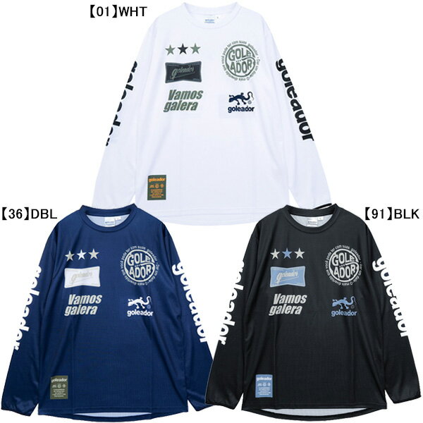 ◆ポスト投函「ネコポス」にて送料無料で発送致します。◆複数点ご購入にてネコポス規格外の場合は、宅急便送料無料で発送致します。プラクティスシャツ 長袖 練習着メーカー：ゴレアドール goleadorカラー：【01】WHT【36】DBL【91】...