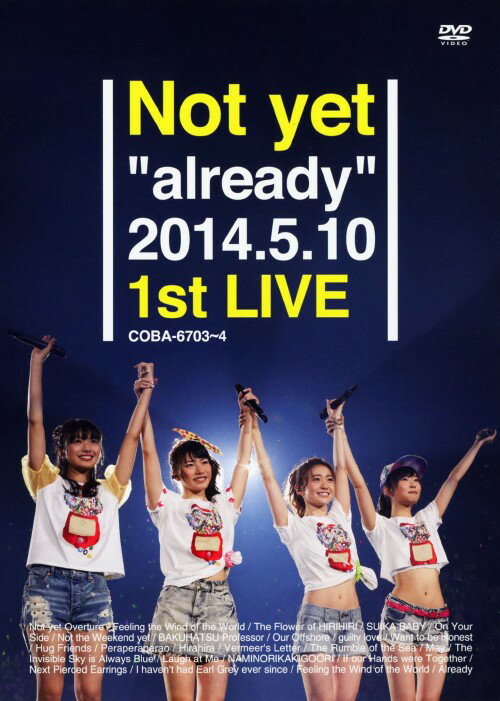 タイトル Not yet／already 2014.5.10 1st LIVE 【DVD】 &nbsp; ノットイエットオールレディーニセンジュウヨネンゴガツ アーティスト名 Not　yet ジャンル 邦楽 発売日 2014/10/15発売...