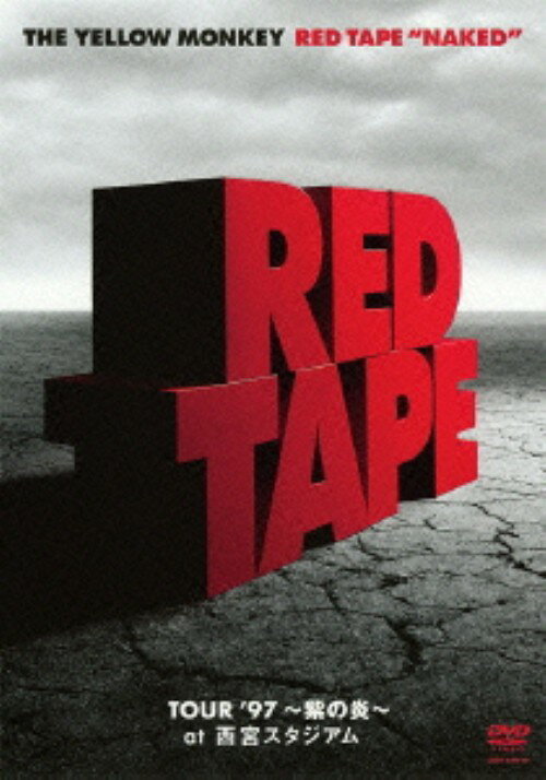 タイトル THE YELLOW MONKEY／RED TAPE…TOUR’97… 【DVD】 &nbsp; ザイエローモンキーレッドテープネイキッドツアーキュウ アーティスト名 THE　YELLOW　MONKEY ジャンル 邦楽 発売日 2...