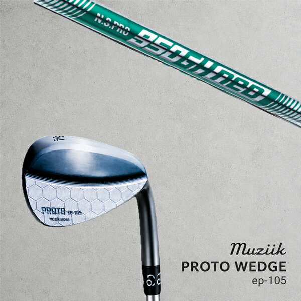 MUZIIK PROTO Wedge ep-105 ロフト角 50.0°/52.0°/54.0°/56.0°/58.0° ライ角 63.5° ヘッド重量 295g/295g/295g/298g/298g ●素材● 軟鉄8620カーボンスチー...