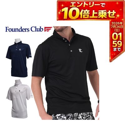 FoundersClub ファウンダース クラブ ゴルフ おすすめ オススメ ゴルフ用品 男性 メンズ WEAR ウエア ゴルフウエア アパレル 洋服 トップス 半袖 半そで ショートスリーブ ポロ シャツ ボタンダウン シンプル ベーシッ...