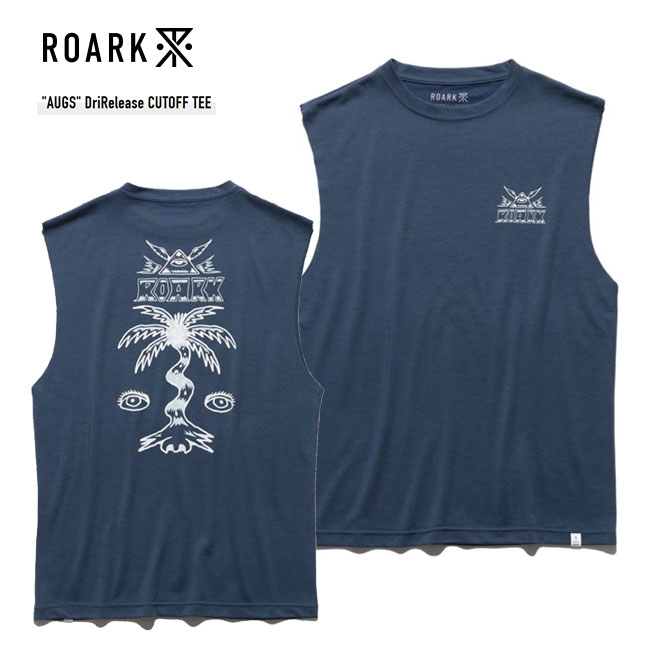 ROARKはこちらから □商品詳細 ■ブランド： ROARK / ロアーク ■モデル： AUGS DriRelease CUTOFF TEE ■仕様： ・フィリピンの旅からインスパイアされたグラフィックを落とし込んだカットオフTEE ・速乾...