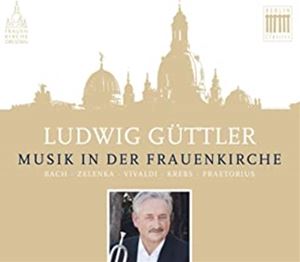 MUSIK IN DER FRAUENKIRCHE詳しい納期他、ご注文時はお支払・送料・返品のページをご確認くださいLUDWIG GUTTLER / MUSIK IN DER FRAUENKIRCHEルートヴィヒ・ギュトラー / ドレスデン...