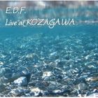 LIVE AT KOZAGAWA詳しい納期他、ご注文時はお支払・送料・返品のページをご確認ください発売日2012/2/15E.D.F. / Live At KOZAGAWALIVE AT KOZAGAWA ジャンル ジャズ・フュージョン国内...