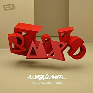 JAZZANOVA - REMIXES 2006詳しい納期他、ご注文時はお支払・送料・返品のページをご確認ください発売日2017/3/24VARIOUS / JAZZANOVA - REMIXES 2006ヴァリアス / ジャザノヴァ-リミ...