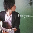 FOR YOU...詳しい納期他、ご注文時はお支払・送料・返品のページをご確認ください発売日2011/12/7松井祐貴 / For You...FOR YOU... ジャンル 邦楽J-POP 関連キーワード 松井祐貴美メロ・アコギ・インスト...