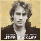 SO REAL ： SONGS FROM JEFF BUCKLEY詳しい納期他、ご注文時はお支払・送料・返品のページをご確認ください発売日2007/5/22JEFF BUCKLEY / SO REAL ： SONGS FROM JEFF B...