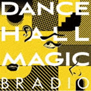 ブラディオ ダンスホール マジック詳しい納期他、ご注文時はお支払・送料・返品のページをご確認ください発売日2023/5/3BRADIO / DANCEHALL MAGIC（通常盤）ダンスホール マジック ジャンル 邦楽ロック/ソウル 関連キ...