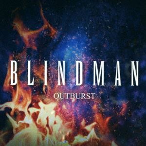 ブラインドマン アウトバースト詳しい納期他、ご注文時はお支払・送料・返品のページをご確認ください発売日2023/9/20BLINDMAN / OUTBURSTアウトバースト ジャンル 邦楽ロック/ソウル 関連キーワード BLINDMANオリ...
