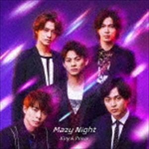 キングアンドプリンス メイズィー ナイト詳しい納期他、ご注文時はお支払・送料・返品のページをご確認ください発売日2020/6/10関連キーワード：King ＆ Prince MAZY NIGHT KingandPrince キングアンドプリ...