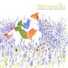 ［AFTERNOON TEA MUSIC FOR RELAXATION］MY SWEET HUMMING TIME.詳しい納期他、ご注文時はお支払・送料・返品のページをご確認ください発売日2006/8/9（オムニバス） / 「AFTERNO...