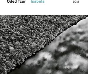 ISABELA詳しい納期他、ご注文時はお支払・送料・返品のページをご確認ください発売日2022/5/13ODED TZUR / ISABELAオデッド・ツール / イザベラ ジャンル ジャズ・フュージョン海外ジャズ 関連キーワード オデッド...
