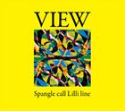 スパングルコールリリライン ビュー詳しい納期他、ご注文時はお支払・送料・返品のページをご確認ください発売日2010/4/21Spangle call Lilli line / VIEWビュー ジャンル 邦楽J-POP 関連キーワード Spa...