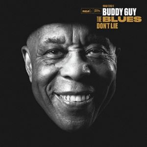 BLUES DON’T LIE詳しい納期他、ご注文時はお支払・送料・返品のページをご確認ください発売日2022/9/30BUDDY GUY / BLUES DON’T LIEバディ・ガイ / ブルース・ドント・ライ ジャンル 洋楽ブルース/...