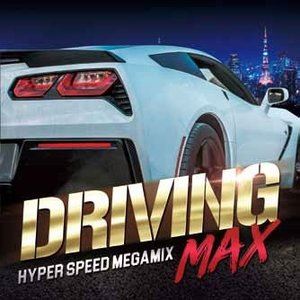 ドライビングマックス ハイパースピードメガミックス詳しい納期他、ご注文時はお支払・送料・返品のページをご確認ください発売日2019/5/29（V.A.） / DRIVING MAX -HYPER SPEED MEGAMIX-ドライビングマッ...