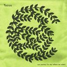 ユッカ アワー ジャーニー トゥ エニウェア ウィー ウォント詳しい納期他、ご注文時はお支払・送料・返品のページをご確認ください発売日2012/6/9Yucca / our journey（to anywhere we want）アワー ジ...