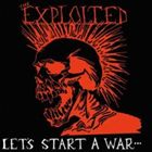 LET｀S START A WAR詳しい納期他、ご注文時はお支払・送料・返品のページをご確認ください発売日2011/6/8ジ・エクスプロイテッド / Let’s Start A WarLET｀S START A WAR ジャンル 洋楽ロック...