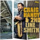 CRAIG HANDY AND 2ND LINE SMITH詳しい納期他、ご注文時はお支払・送料・返品のページをご確認ください発売日2013/10/15CRAIG HANDY / CRAIG HANDY AND 2ND LINE SMITH...