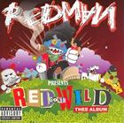 RED GONE WILD ： THEE ALBUM詳しい納期他、ご注文時はお支払・送料・返品のページをご確認ください発売日2007/3/27REDMAN / RED GONE WILD ： THEE ALBUMレッドマン / レッド・ゴー...