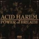 アシッドハーレム パワーオブブレス詳しい納期他、ご注文時はお支払・送料・返品のページをご確認ください発売日2006/3/24ACID HAREM / POWER of BREATHパワーオブブレス ジャンル 邦楽J-POP 関連キーワード ...