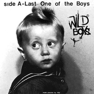 WILD BOYS - LAST ONE OF THE BOYS ／ WE’RE ONLY MONSTERS詳しい納期他、ご注文時はお支払・送料・返品のページをご確認ください発売日2022/7/15WILD BOYS / WILD BOYS...